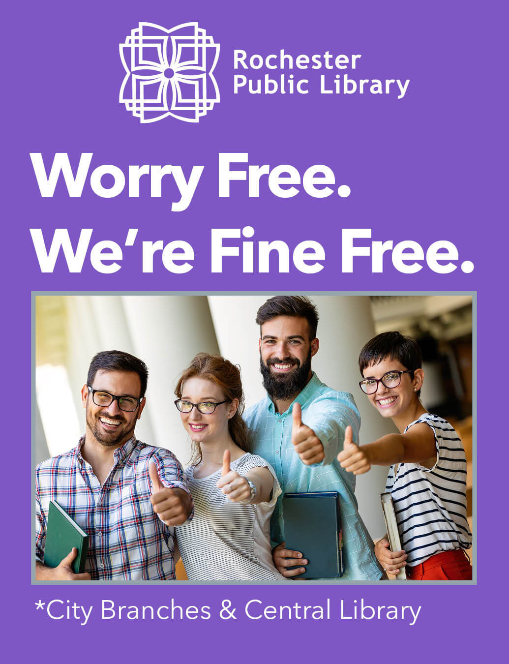 Finally, Fine Free For All - Rochester Public Library